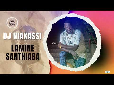 DJ NIAKASSI - LAMINE SANTHIABA 2025 (official audio)