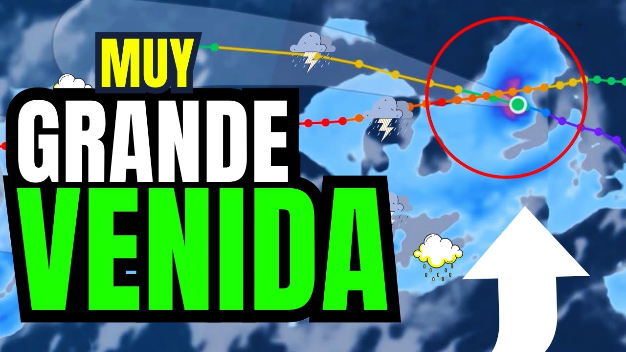 Alerta - Algo Muy Grande Se Viene - Tormenta Tropical - YouTube