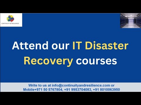 Attend the IT Disaster Recovery courses by Continuity & Resilience CORE ...