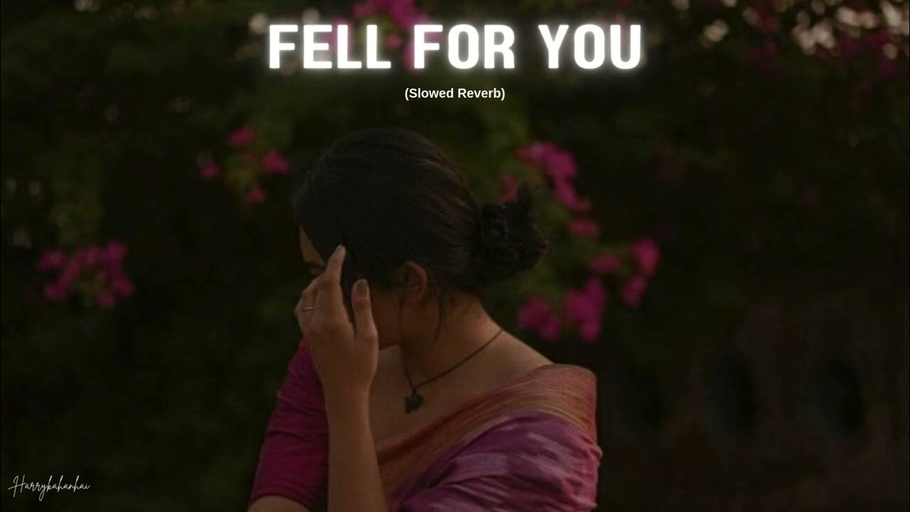 Shubh - Fell For You (Slowed Reverb) - YouTube