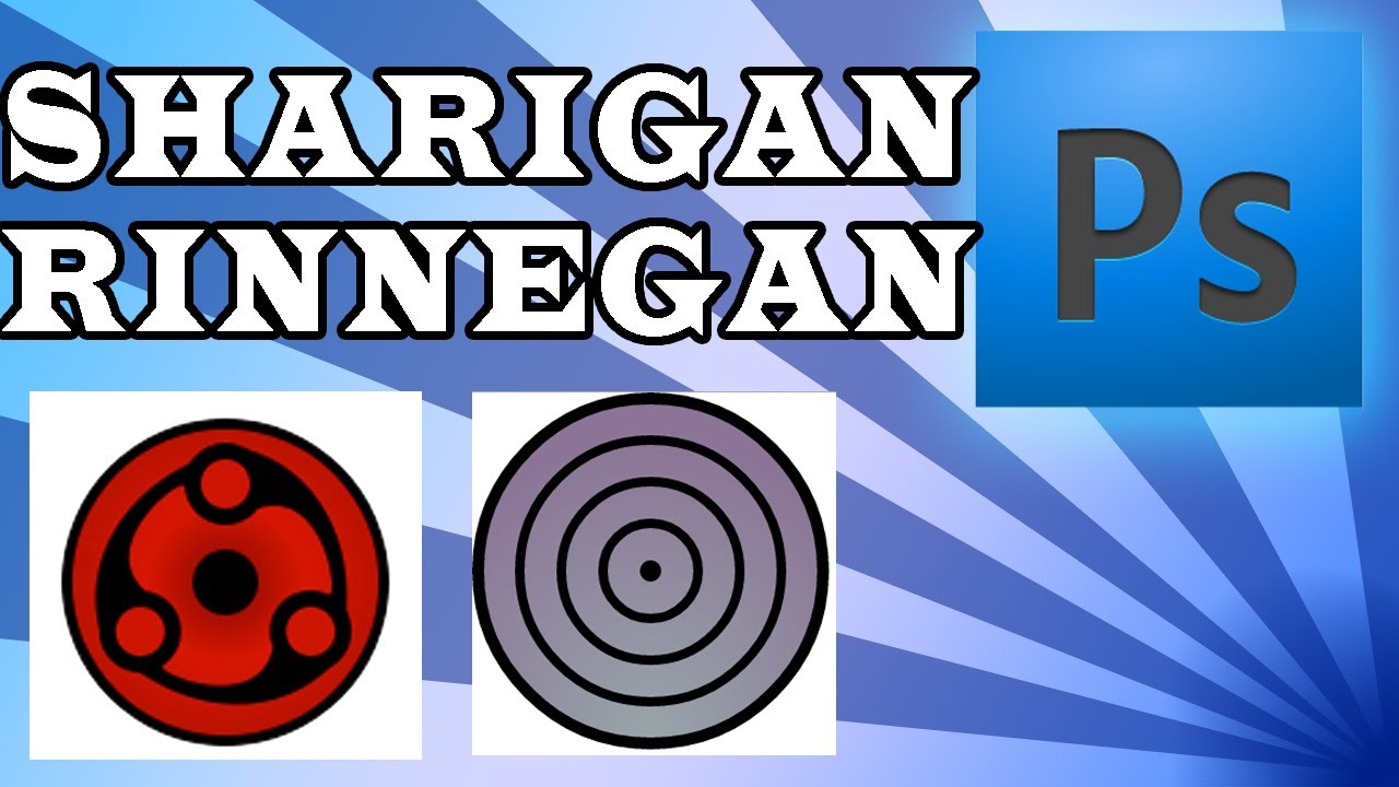 Olho Sharingan e Rinnegan (Naruto) - Photoshop CS6 - YouTube