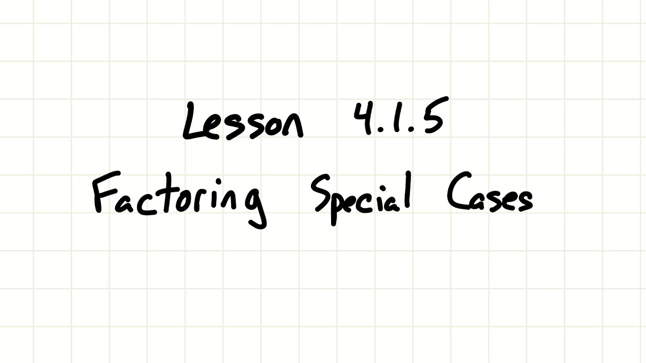 4.1.5 Factoring Special Cases - YouTube