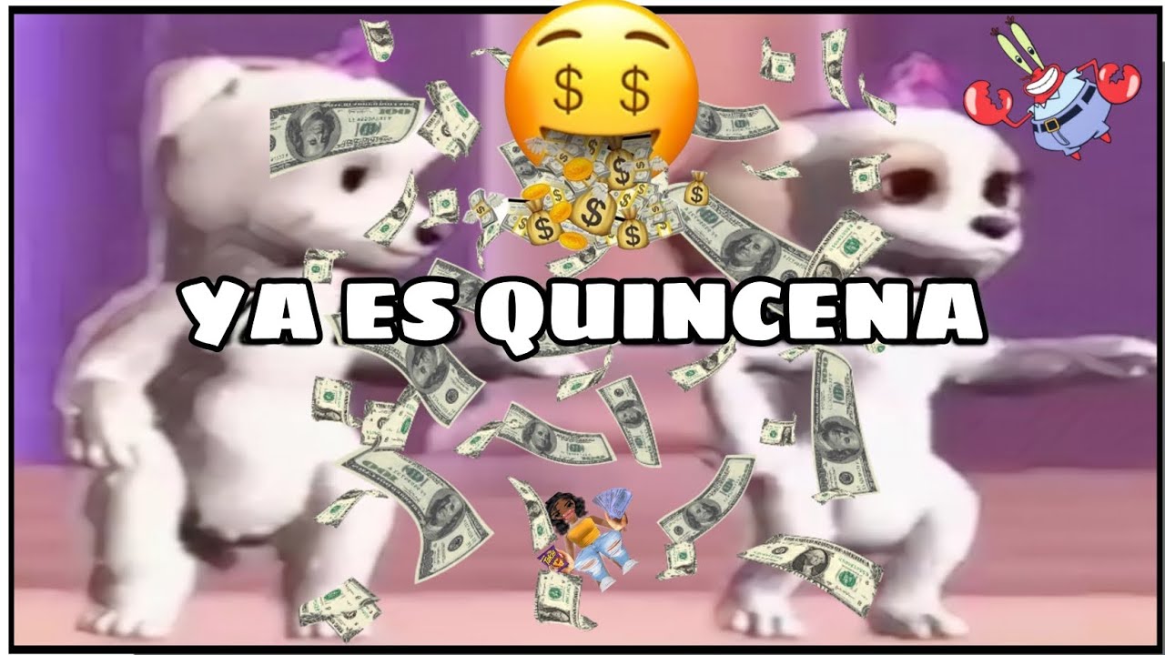 #Cuando ya es #quincena 🤑💰💲💸(#video #random) - YouTube