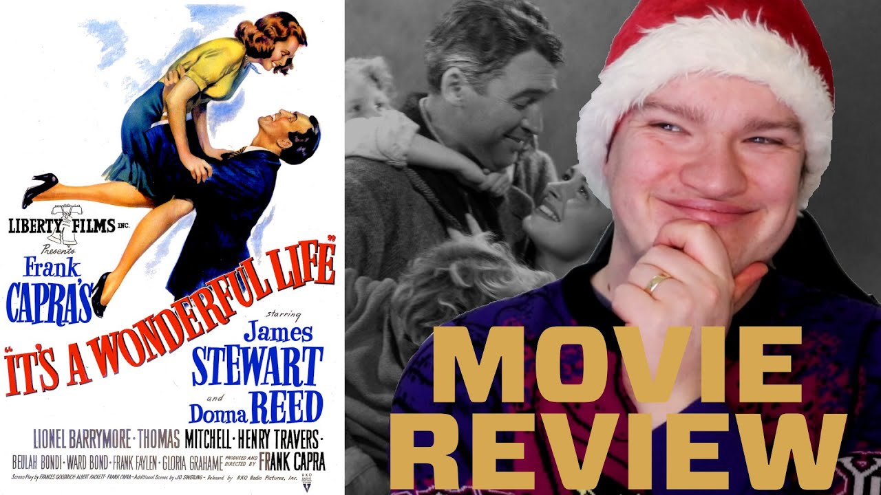 It's A Wonderful Life Is THE Christmas Film - Movie Review - YouTube