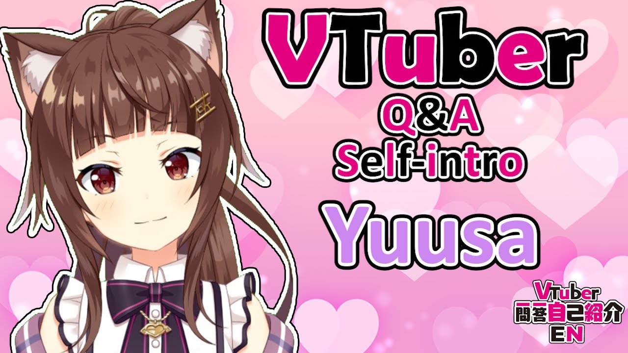 [Self-introduction] Yuusa's Vtuber Q&A Self-intro [Vtuber] - YouTube
