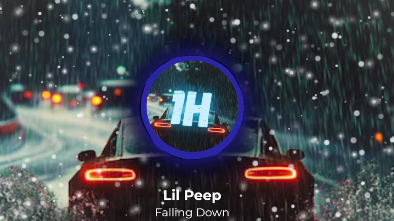 Falling Down - Bonus Track By Lil Peep *1 Hour* Version! - YouTube