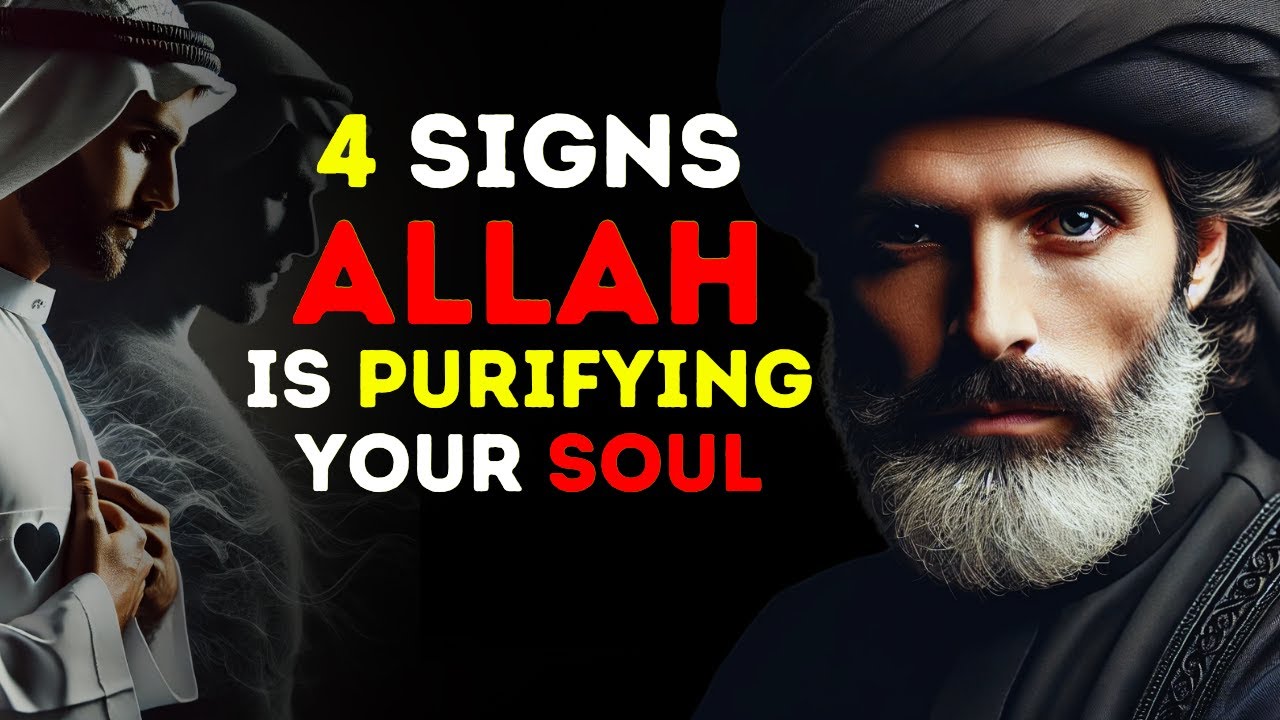 4 Signs Allah is Purifying Your Soul | ISLAM - YouTube