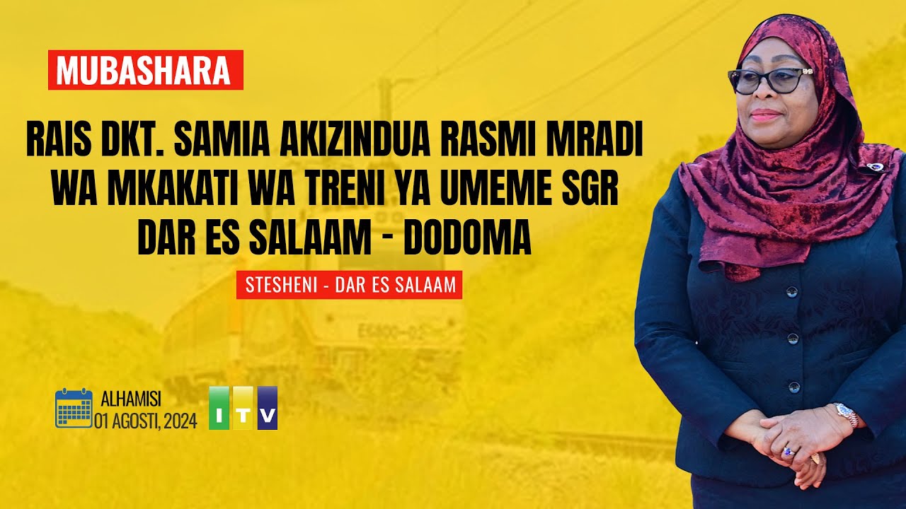 🔴MH. RAIS DKT. SAMIA SULUHU HASSAN KATIKA UZINDUZI WA HUDUMA ZA USAFIRI WA SGR. - YouTube