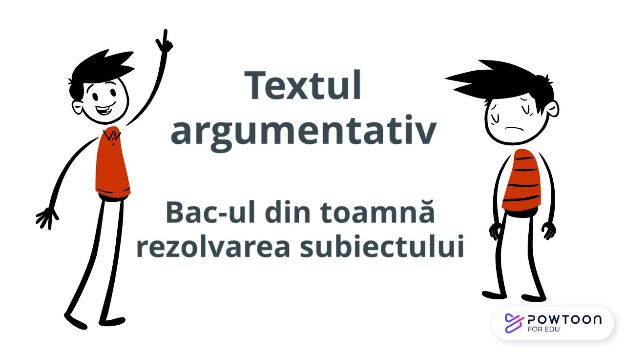 Textul argumentativ. Bac-ul din toamna 2021 - rezolvarea subiectului ...