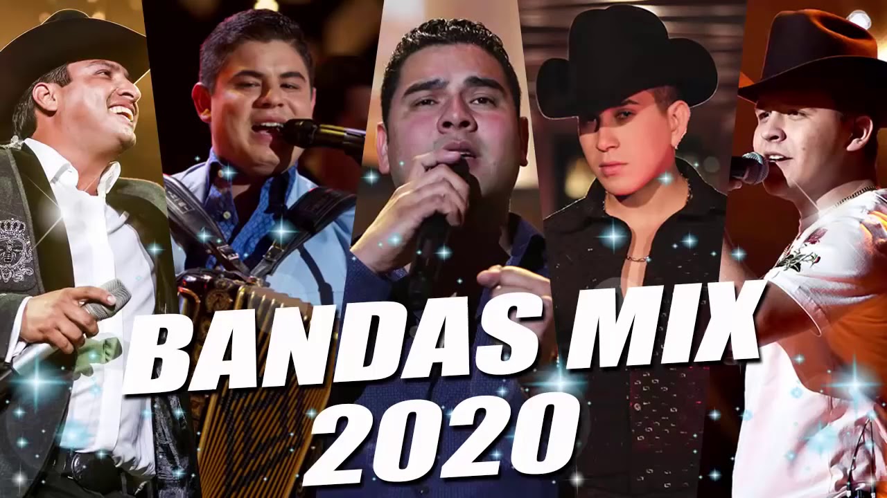 BANDA MIX - LO MAS NUEVO DE LA BANDA 2020 - BANDA MS, LA ADICTIVA, LA ...