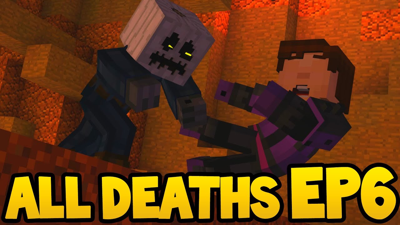 Minecraft Story Mode - ALL DEATH SCENES! - Episode 6 - YouTube
