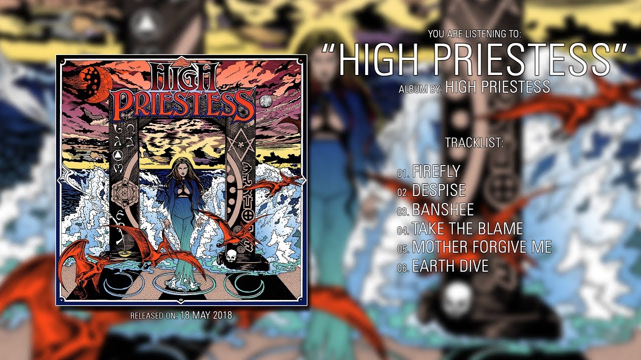 High Priestess (California) - High Priestess (2018) | Full Album - YouTube