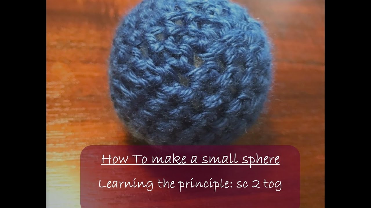 Sc 2 Tog: small sphere project - YouTube