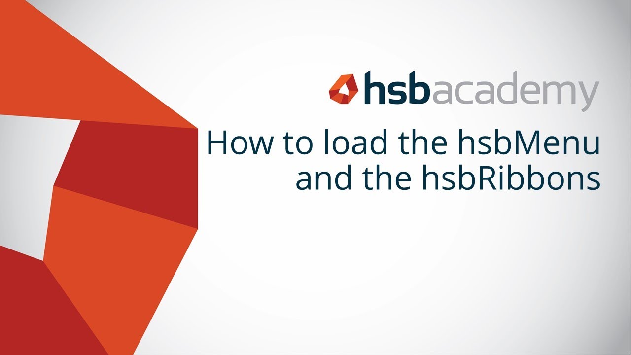 How to load the hsbMenu and New Ribbons - YouTube