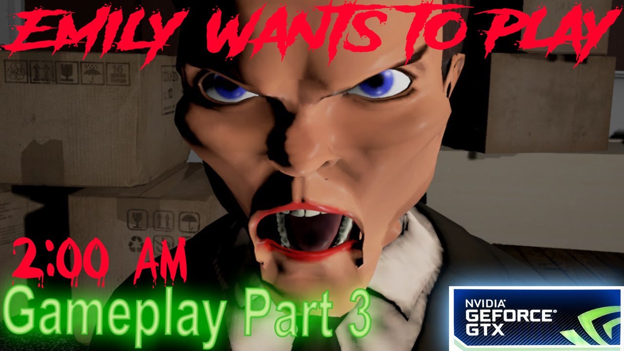 Emily Wants To Play Gameplay Part 3 | Horror Game - YouTube