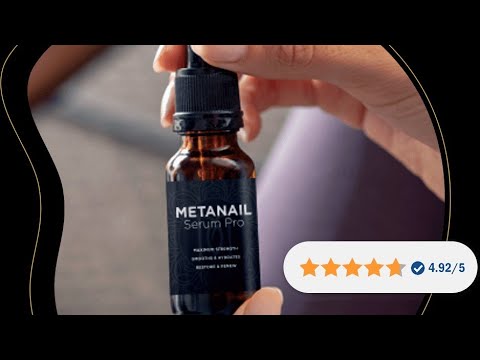 METANAIL SERUM PRO💢WATCH CAREFULLY💢METANAIL SERUM PRO REVIEWS -METANAIL ...