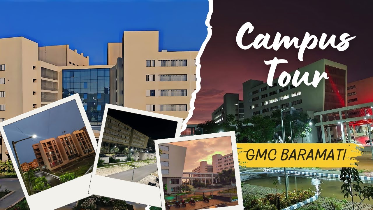GMC BARAMATI Campus Tour🏥 PUNE | PAHGMC | Part 1| Aryan Babbar # ...