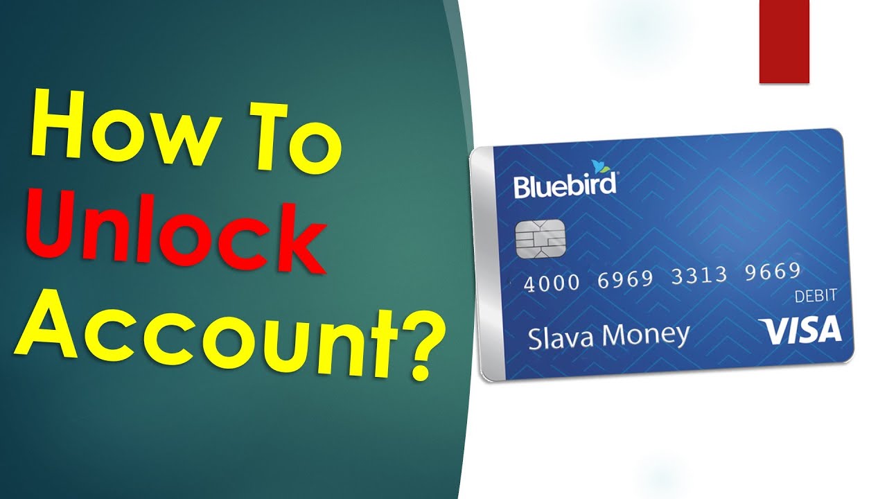 How to unlock a Bluebird account? - YouTube