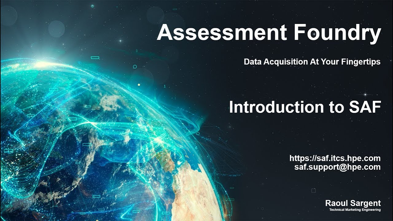 HPE Assessment Foundry SAF Overview 2019 09 25 - YouTube