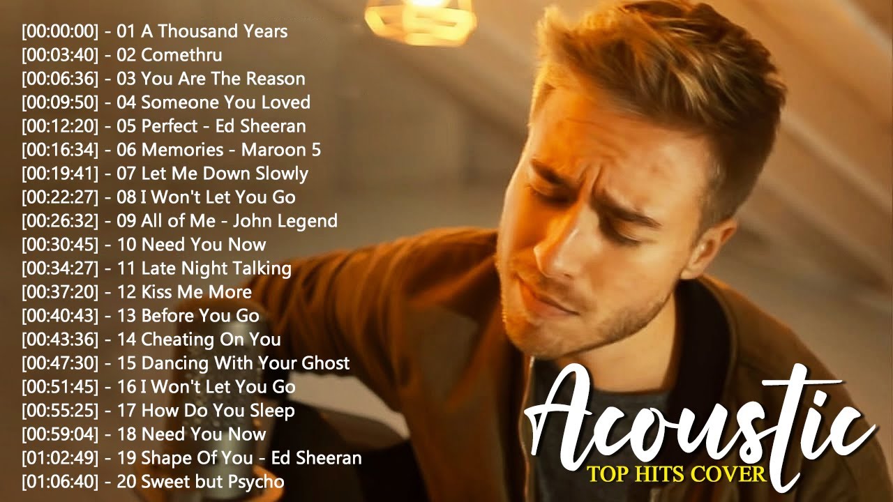 Acoustic Love Songs Cover 2024 - Acoustic Cover Of Popular Songs - Best ...