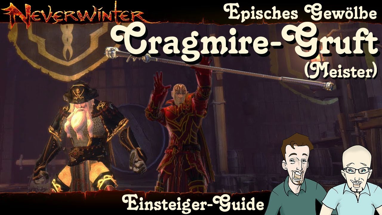 NEVERWINTER: Cragmire-Gruft Episches Gewölbe Einsteiger-Guide ...