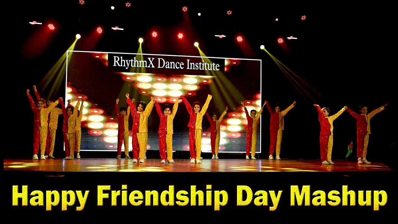 Happy Friendship Day Mashup || Friends Forever || Easy Dance|| RhythmX ...