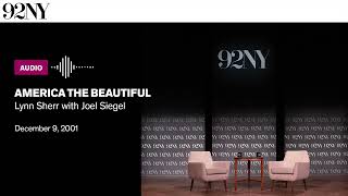 America the Beautiful: Lynn Sherr and Joel Siegel - The 92nd Street Y ...