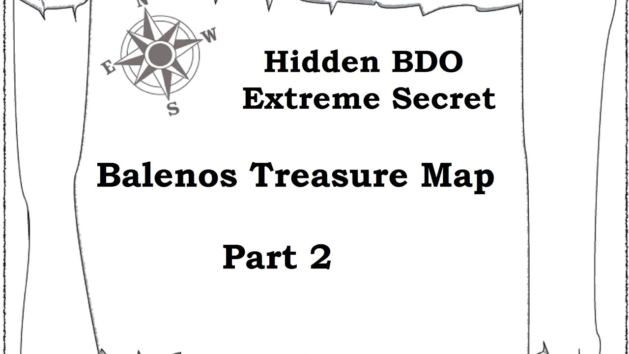 Hidden BDO: Extreme Secret: Balenos Treasure Map part 2 (2017) + Supports Response - YouTube