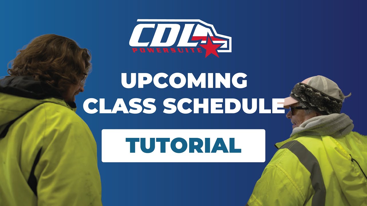 CDL PowerSuite - Upcoming Class Schedule Tutorial - YouTube
