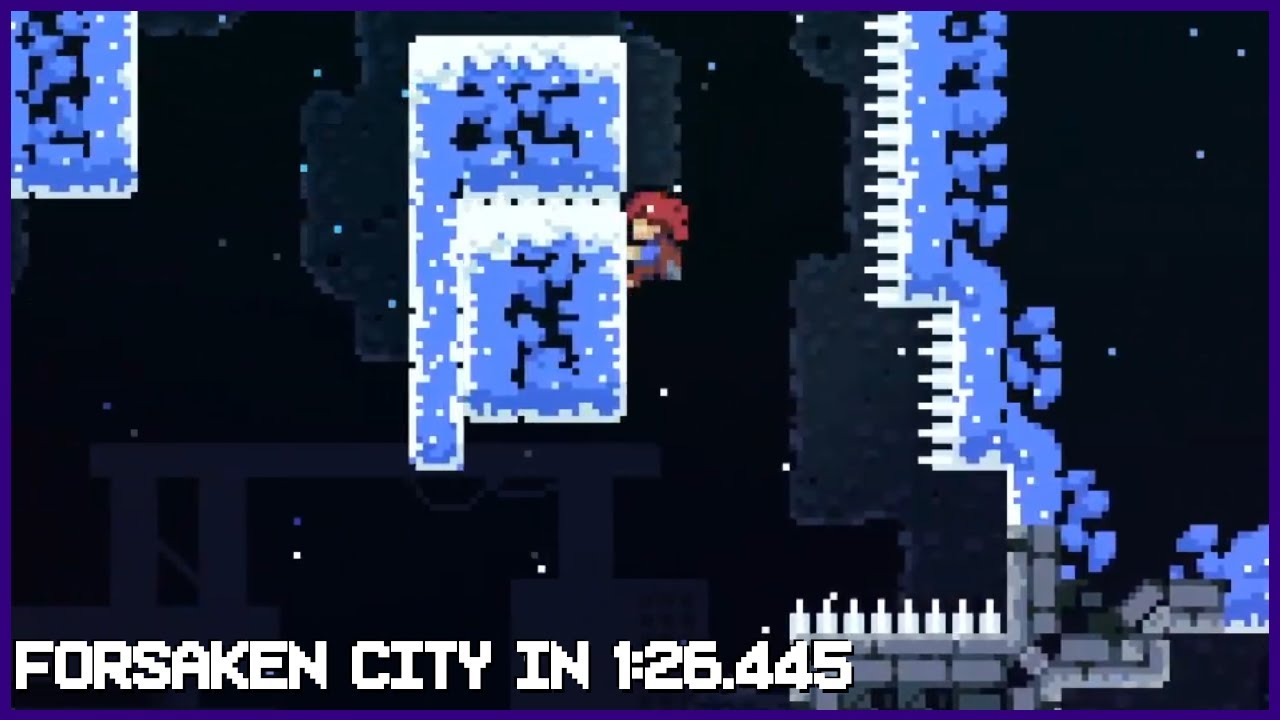 Celeste - Chapter 1: Forsaken City in 1:26.445 (Level Leaderboard ...