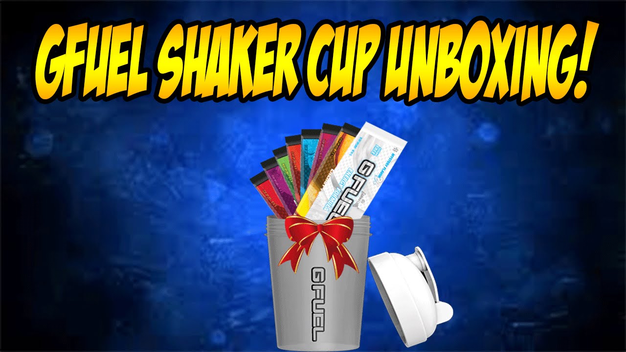 Gfuel Shaker Cup Unboxing!!! - YouTube