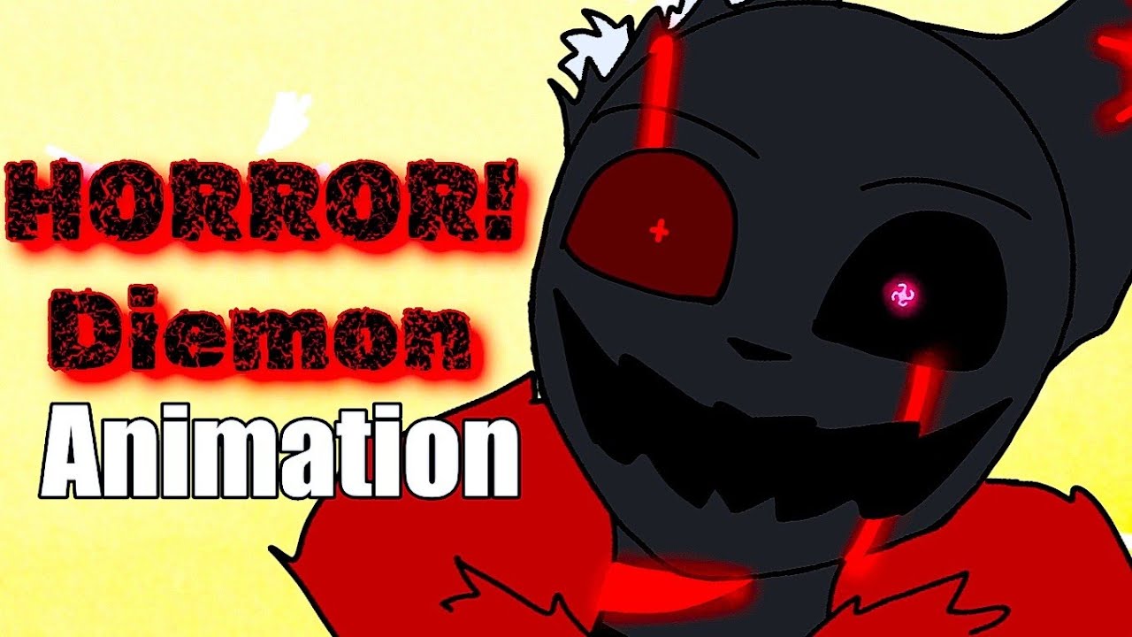 YOU STILL COULDN'T STOP ME - Horror!Diemon Animation - YouTube