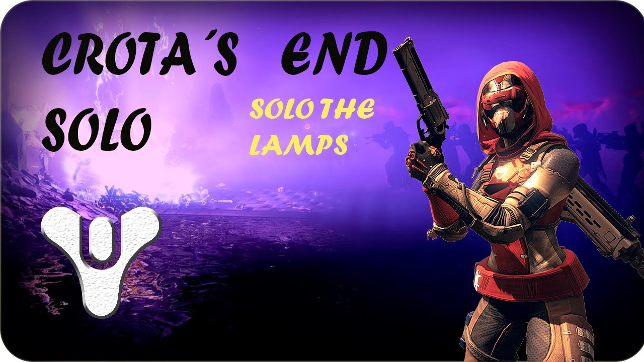 Destiny - Crota´s End - HARD LV 33!!- Lamps Solo as Hunter - YouTube