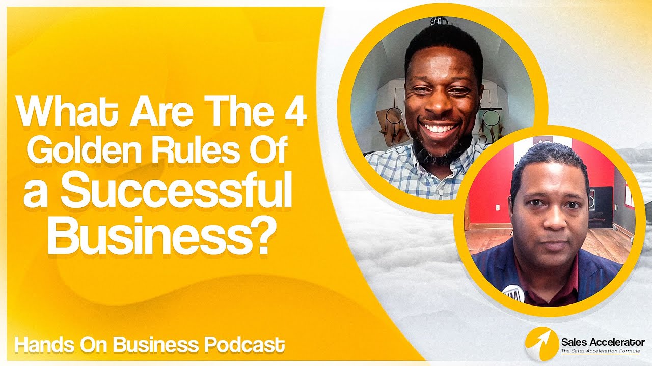 What Are The 4 Golden Rules Of a Successful Business? - YouTube