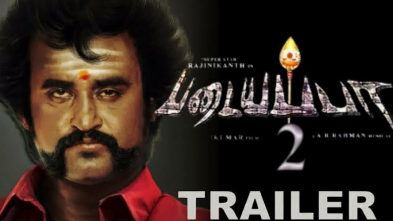 Padaiyappa-2 official Trailer | Superstar Rajinikanth |Siva Karthikeyan ...