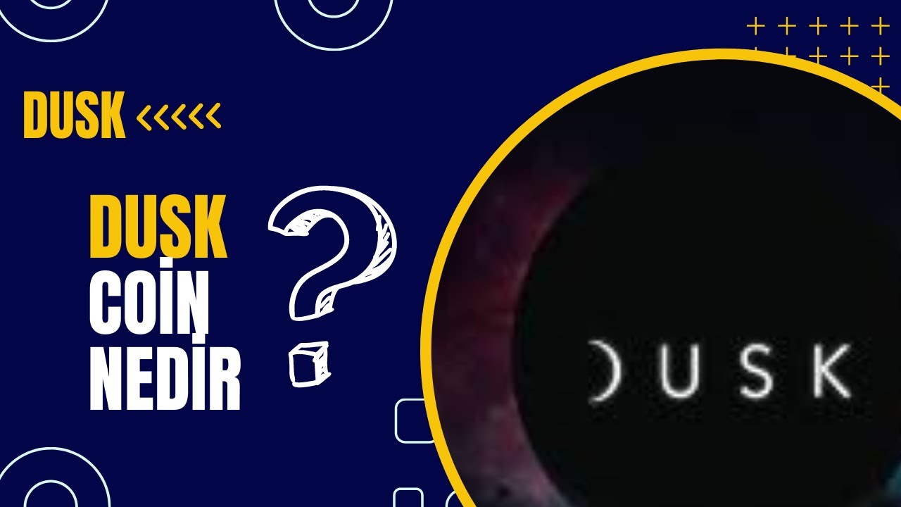 DUSK coin nedir ⁉️ What is #dusk crypto ⁉️ - YouTube