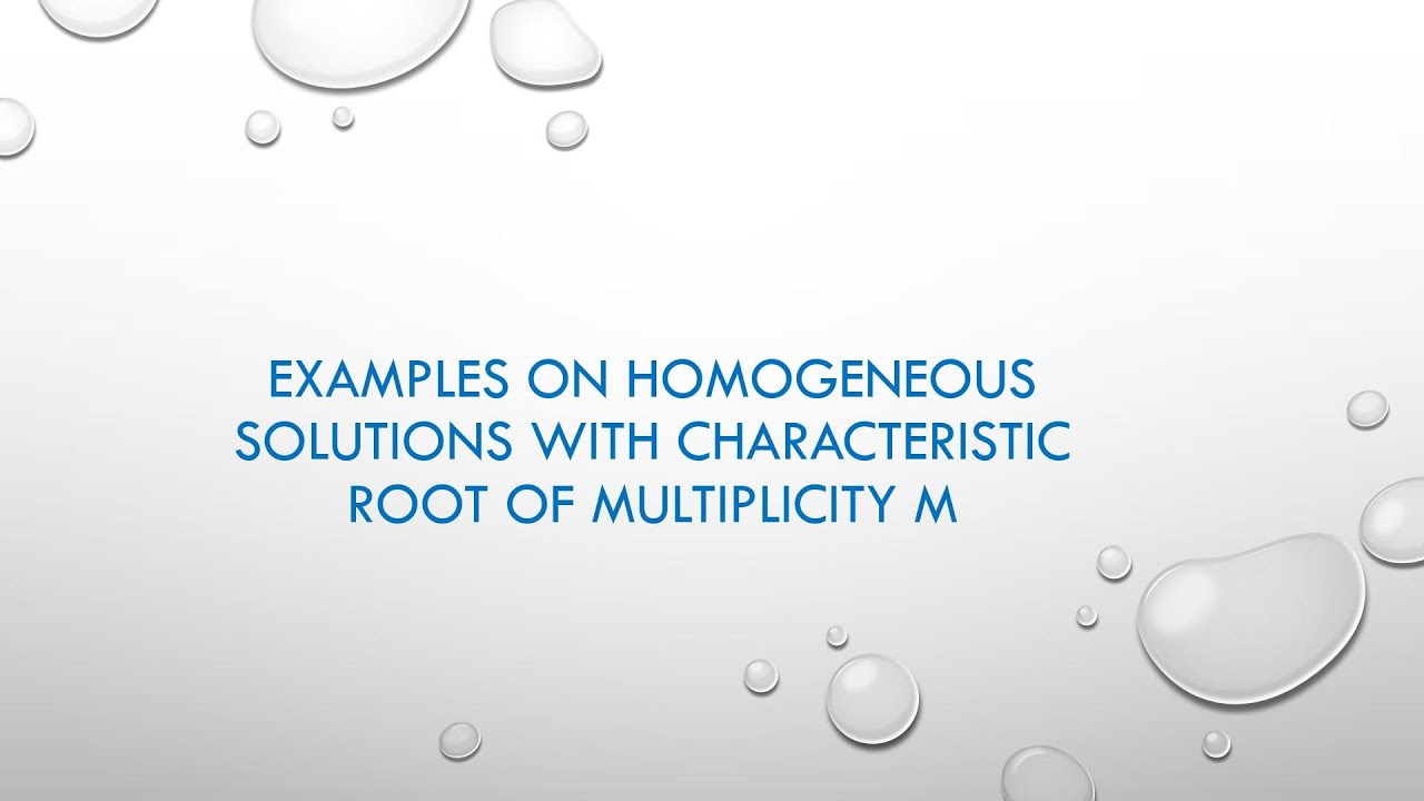 Examples on Homogeneous Solutions with Characteristic root of ...