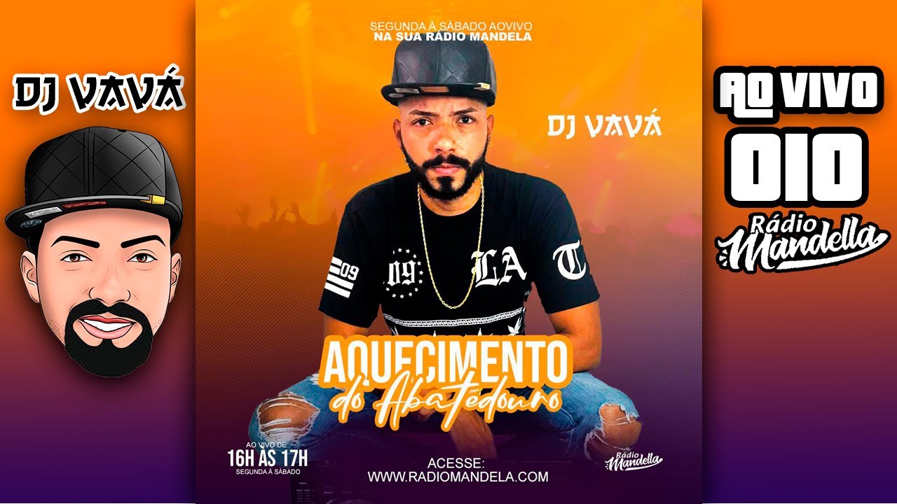DJ VAVÁ - AO VIVO 010 NA RÁDIO MANDELA DIGITAL - YouTube