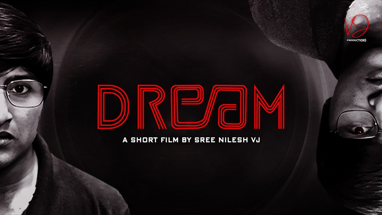 DREAM (The Short Film) - YouTube