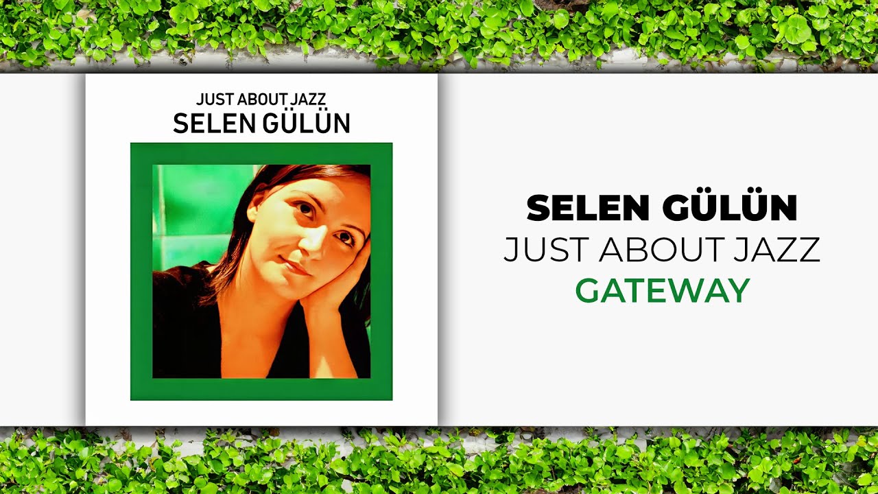 Selen Gülün - Gateway (Official Audio Video) - YouTube