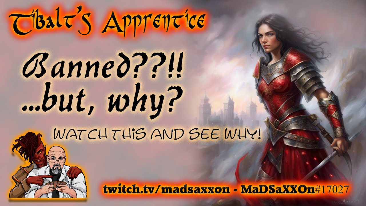 Why is this banned? whats the worst that could happen? / Tibalt's ...