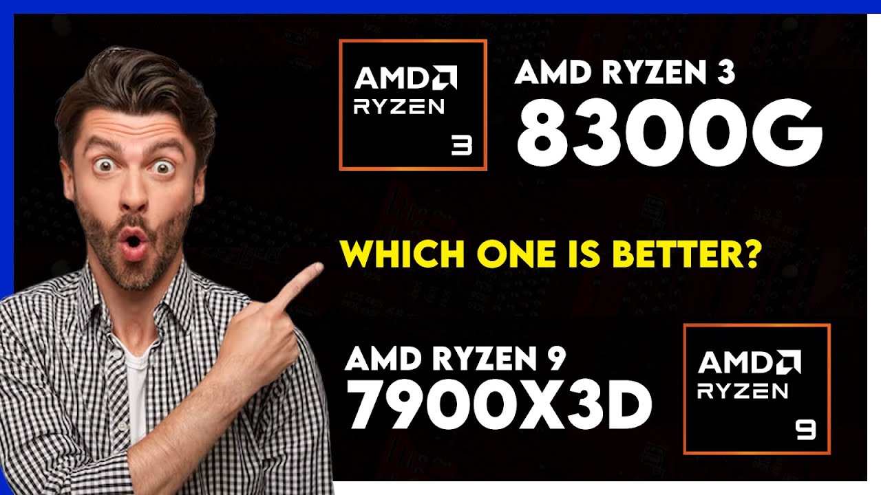 AMD Ryzen 3 8300G vs AMD Ryzen 9 7900X3D Comparison - YouTube