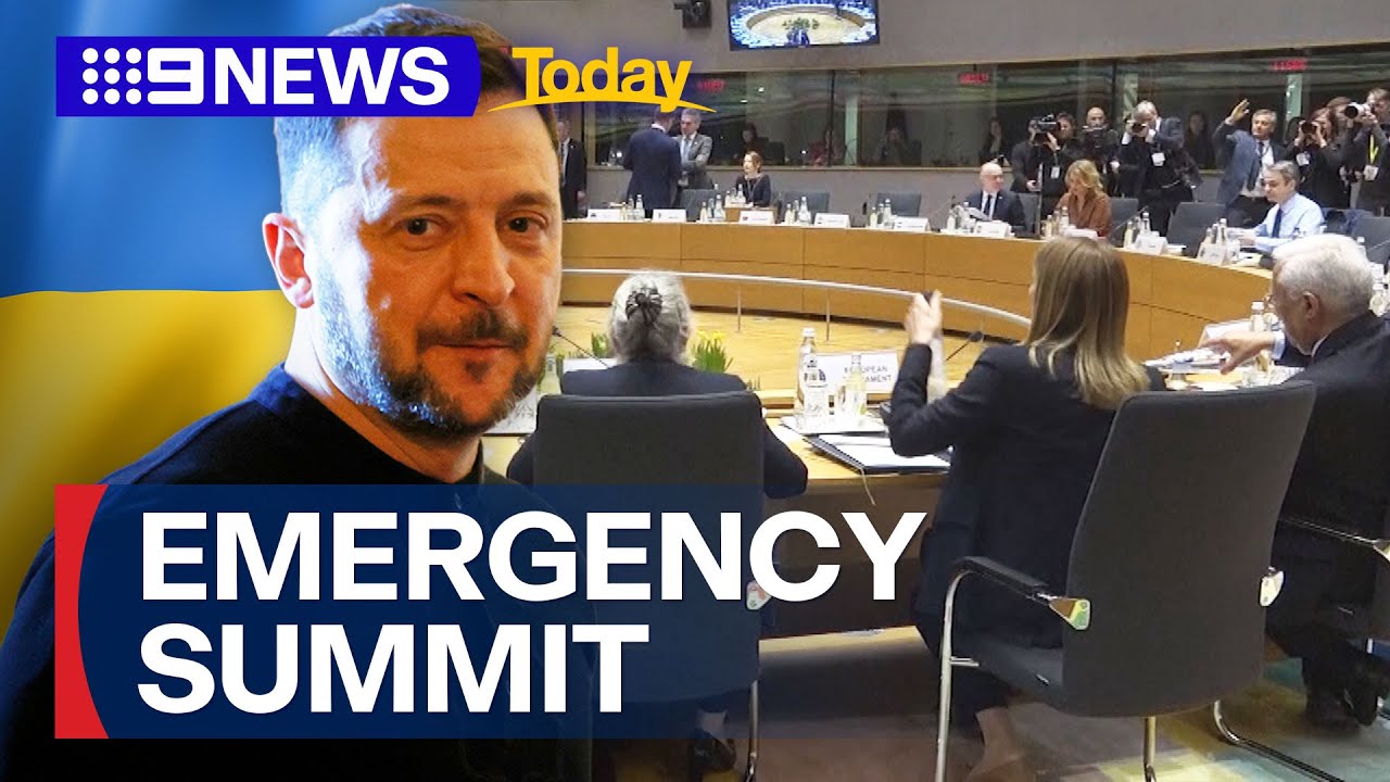 Europe holds emergency summit on Ukraine | 9 News Australia - YouTube
