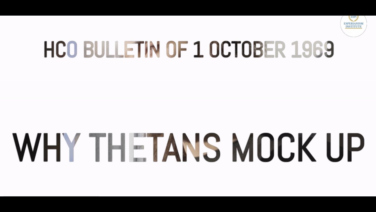 The Scientology - why Thetans Mock-Up? Explanation… - YouTube