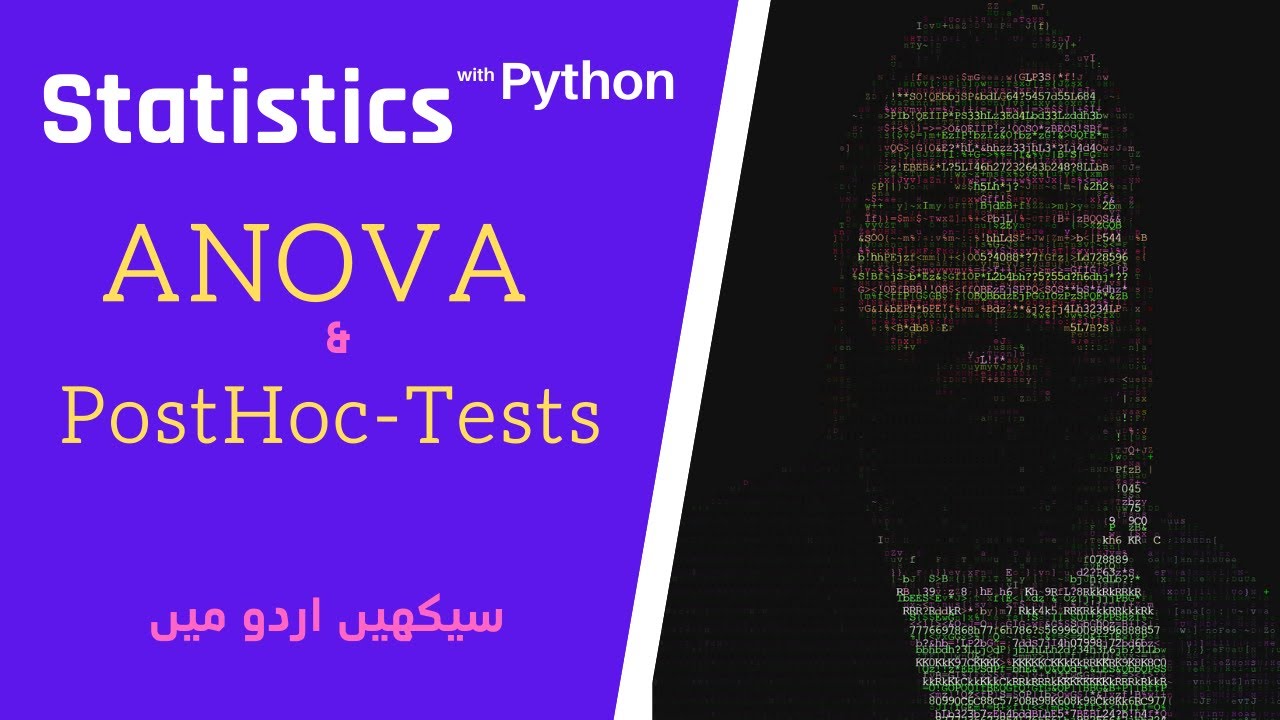 One Way ANOVA and PostHoc tests in python | اردو میں سیکھیں - YouTube