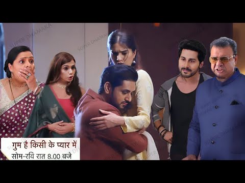 Gum hai Kissikey Pyaar Meiin Latest Promo| ishan ne lgaya savi ko gale ...