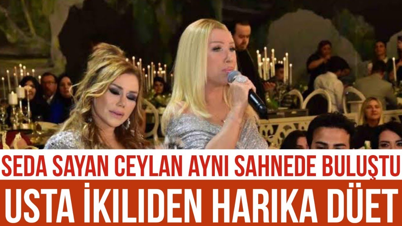 Seda Sayan Ceylan'la aynı sahnede buluştu ikiliden Harika Düet - YouTube
