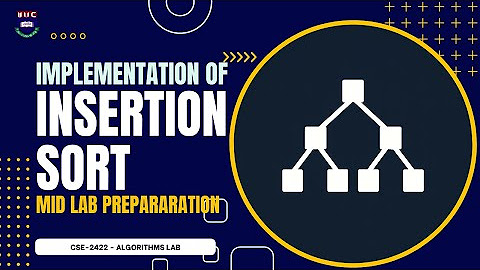 CSE-2422 (Algorithms Lab) Mid Lab Preparation - YouTube
