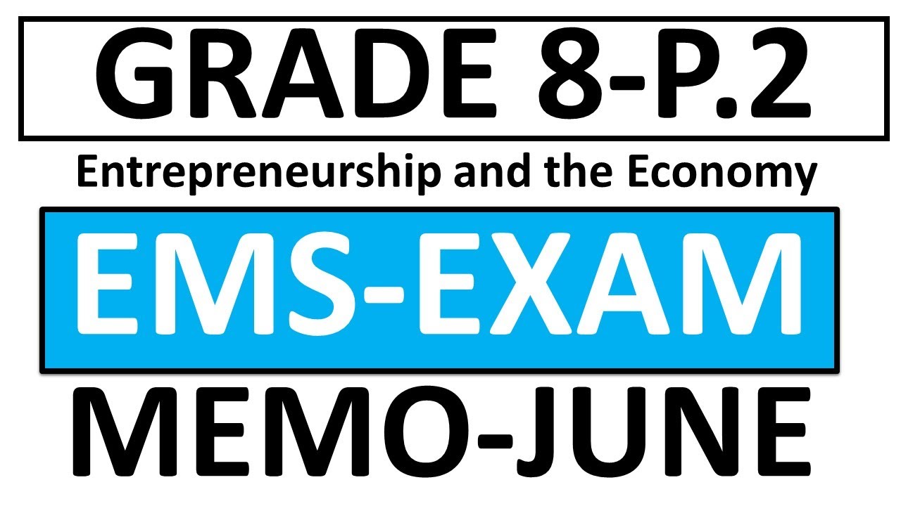 MEMO EMS GRADE 8 PAPER 2 JUNE EXAM MEMO THUNDEREDUC: Entrepreneurship ...