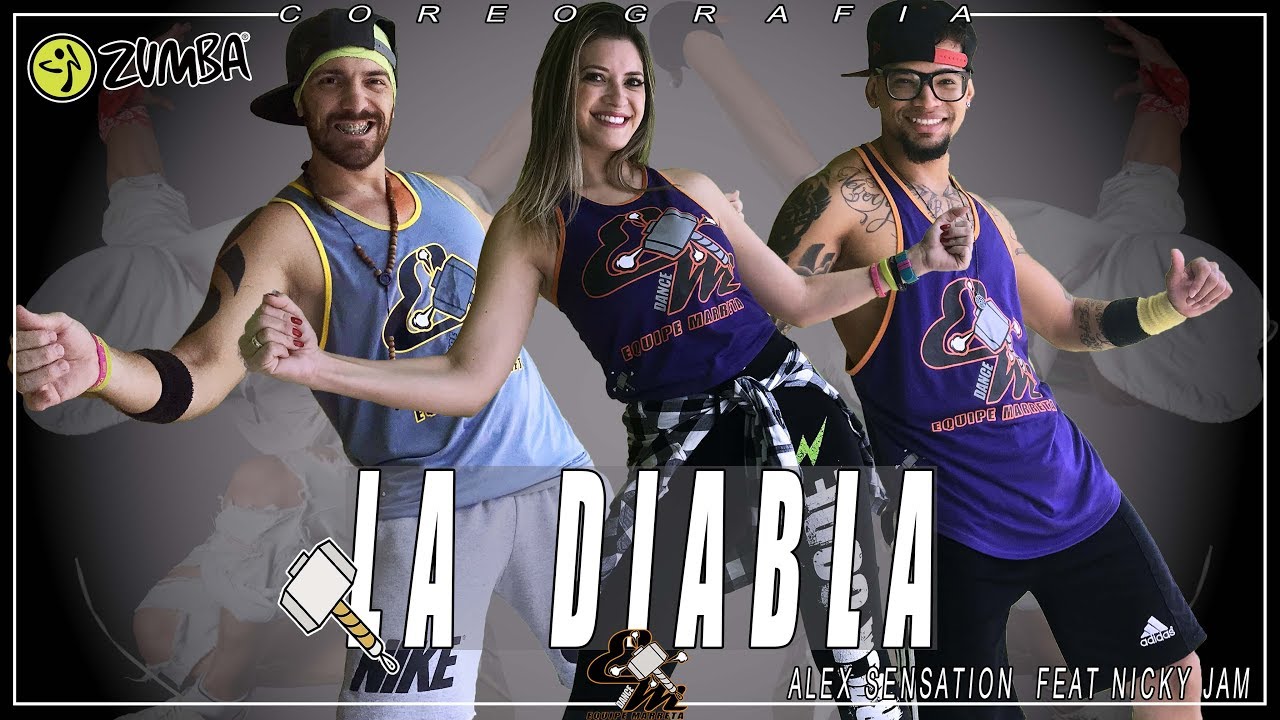 La Diabla (Zumba) | Alex Sensation, Nicky Jam | Choreography Equipe ...